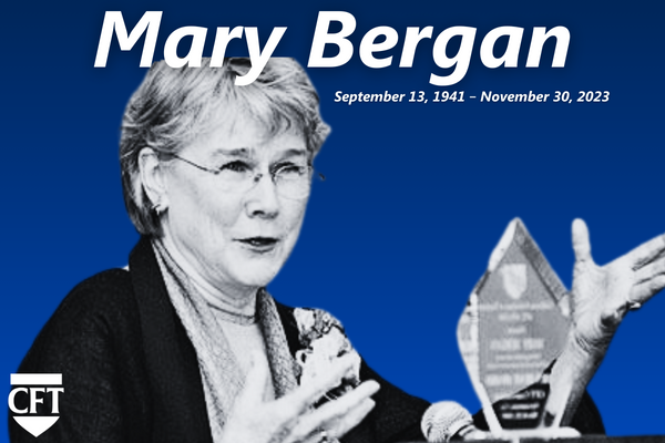 Honoring Mary Bergan - CFT – A Union of Educators and Classified ...